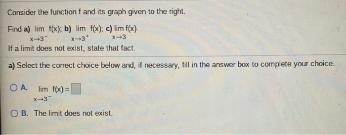 Solved The notation lim f(x) is read X-4 Choose the correct | Chegg.com