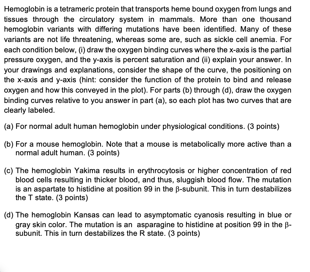 Solved Hemoglobin is a tetrameric protein that transports | Chegg.com