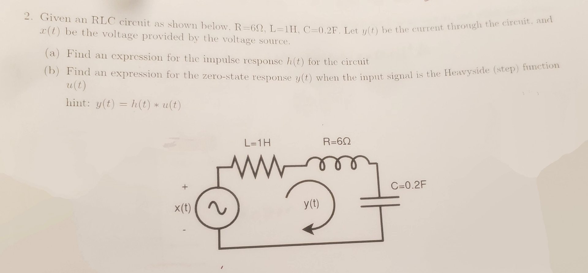 Solved Given an RLC circuit as shown below, | Chegg.com