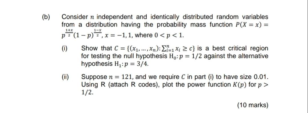 Solved (b) Consider n independent and identically | Chegg.com Solved (b) Consider n independent and identically | Chegg.com