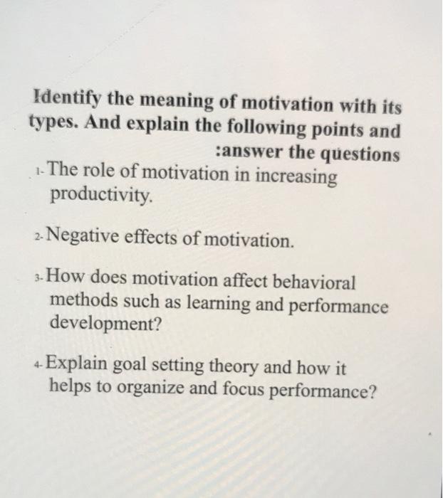 Solved Identify the meaning of motivation with its types. | Chegg.com