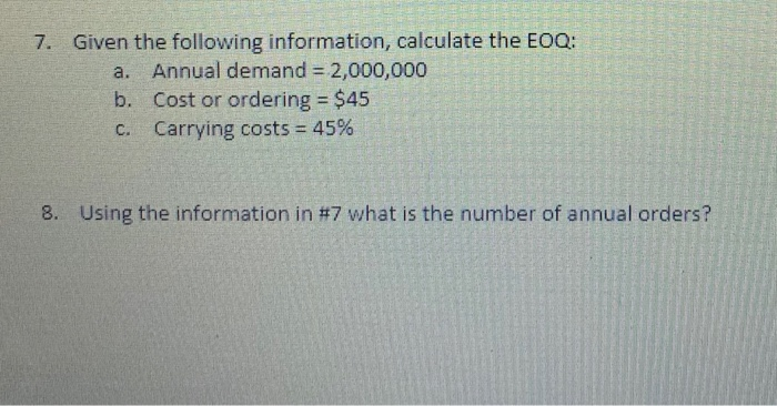 Solved FREE EN 7. Given the following information, calculate | Chegg.com