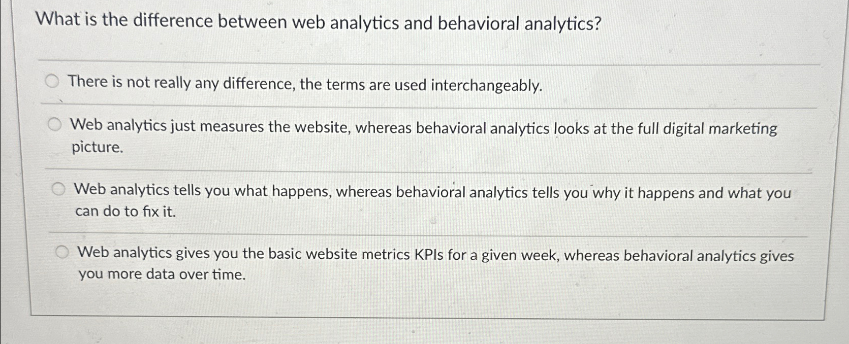 Solved What is the difference between web analytics and | Chegg.com