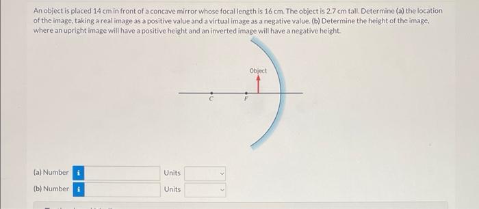 Solved An object is placed 14 cm in front of a concave | Chegg.com