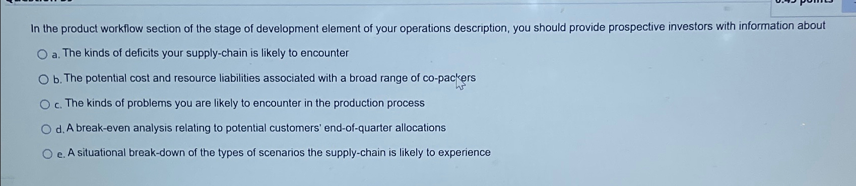 Solved In the product workflow section of the stage of | Chegg.com