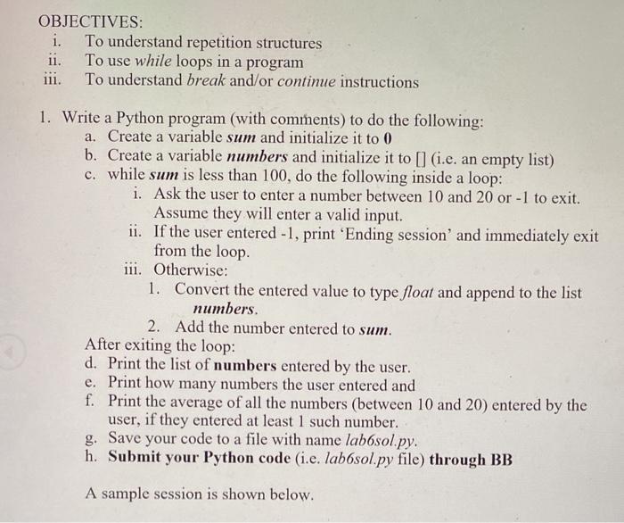 Solved OBJECTIVES i. To understand repetition structures ii. | Chegg.com