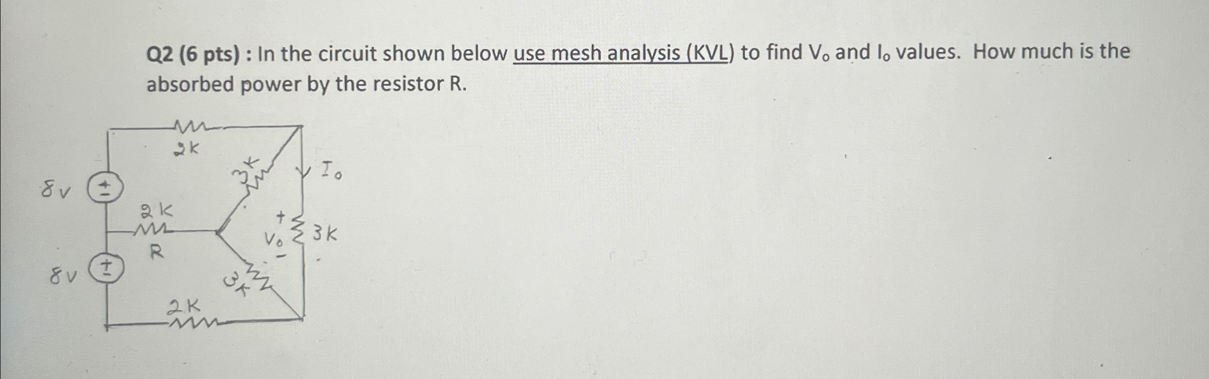 Solved Q2 (6 ﻿pts) ﻿: In the circuit shown below use mesh | Chegg.com