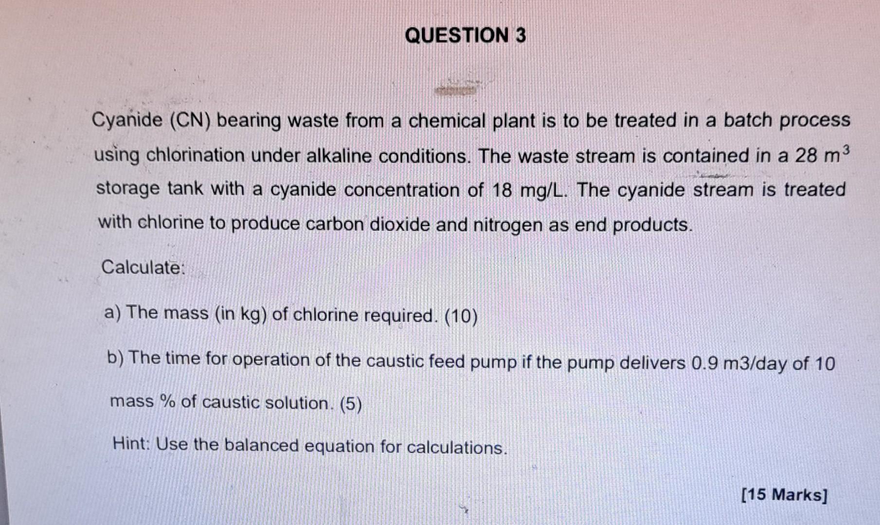Solved Cyanide (CN) bearing waste from a chemical plant is | Chegg.com