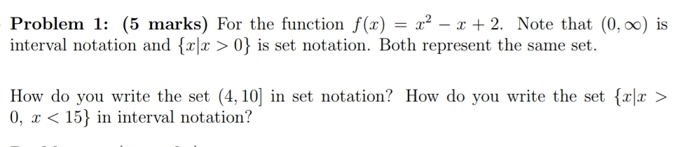 Solved Problem 1: (5 ﻿marks) ﻿For the function f(x)=x2-x+2. | Chegg.com