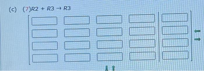 Solved ⎣⎡5001−41−7432−14−113−21015−280⎦⎤ (a) R1↔R4 (b) | Chegg.com