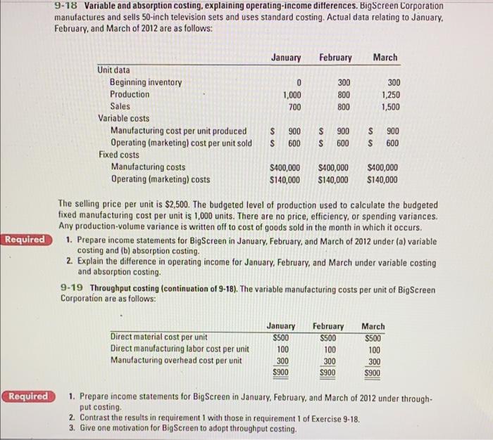 Solved 9-18 Variable and absorption costing, explaining | Chegg.com