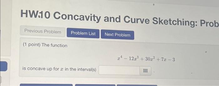HW:10 Concavity and Curve Sketching: Prob Previous | Chegg.com