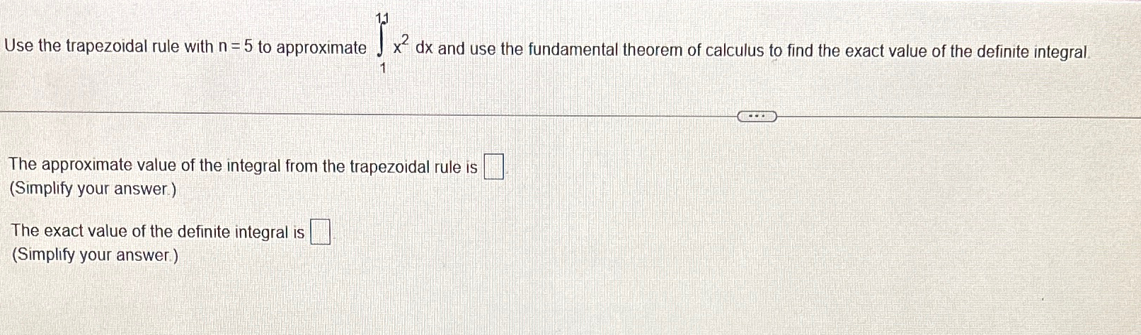 Solved Use the trapezoidal rule with n=5 ﻿to approximate | Chegg.com