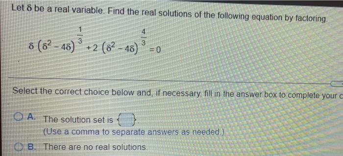 Solved Let 8 be a real variable. Find the real solutions of | Chegg.com