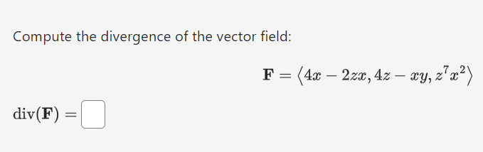 Solved Compute the divergence of the vector | Chegg.com