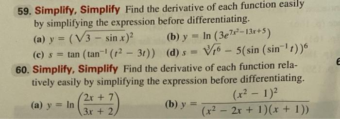 Solved 59. Simplify, Simplify Find the derivative of each | Chegg.com