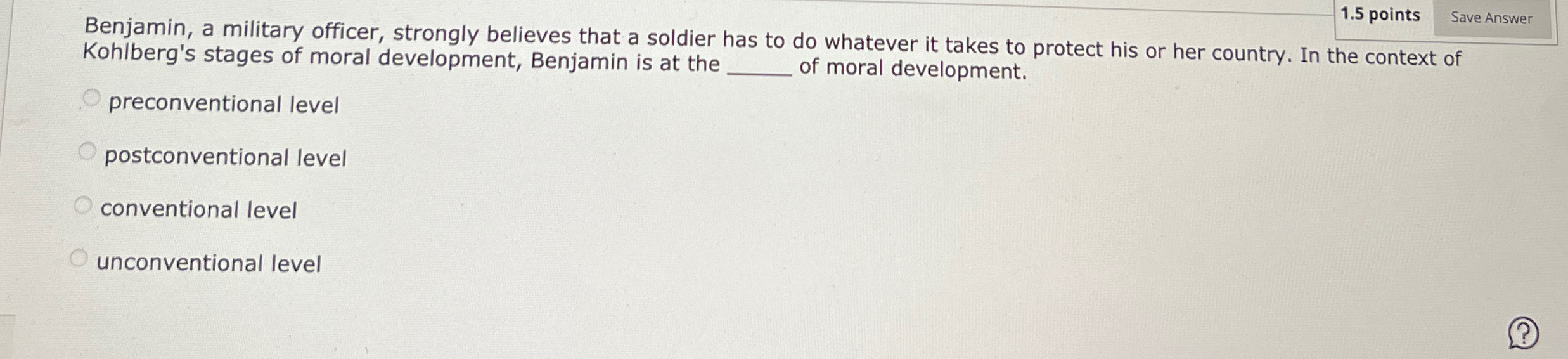 Solved 1.5 ﻿pointsBenjamin, a military officer, strongly | Chegg.com