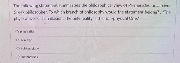 Solved The following statement summarizes the philosophical | Chegg.com