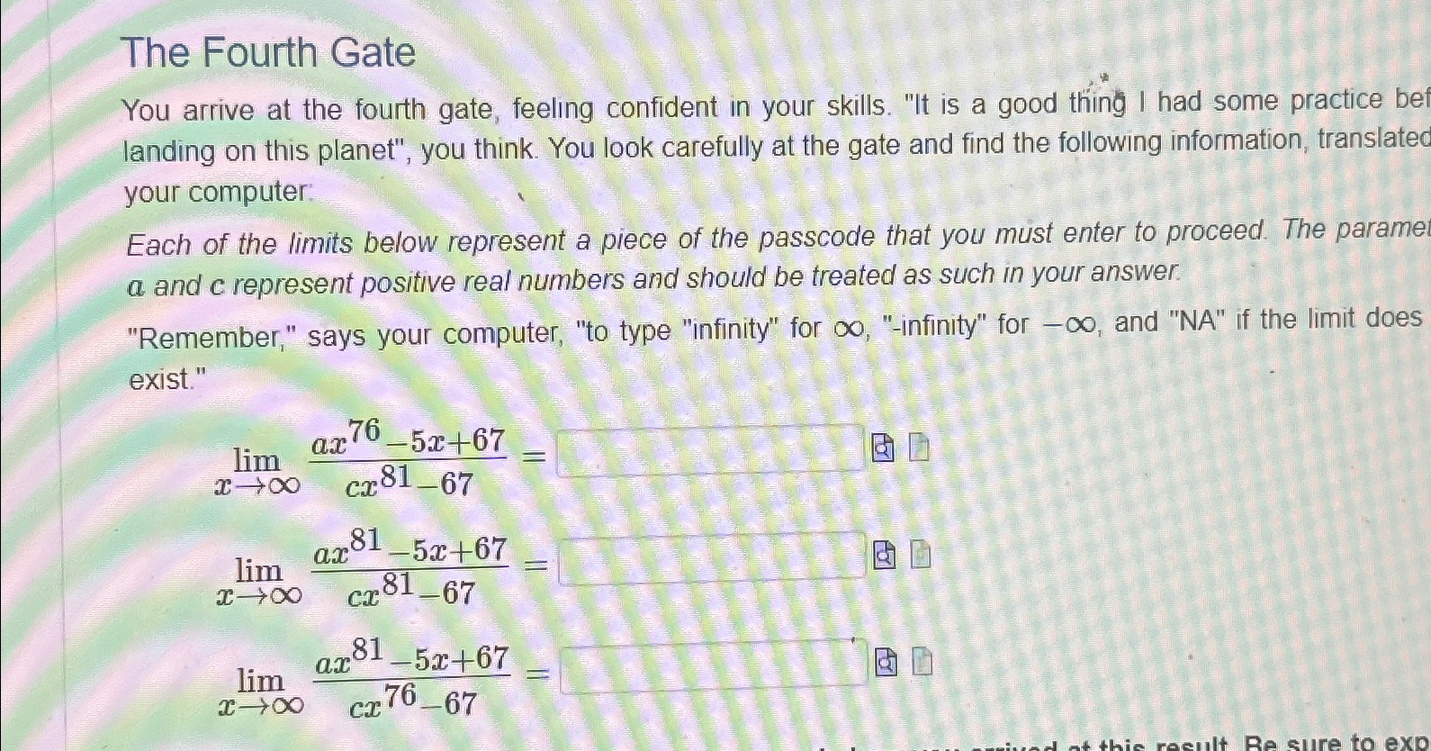 Solved The Fourth GateYou arrive at the fourth gate, feeling | Chegg.com