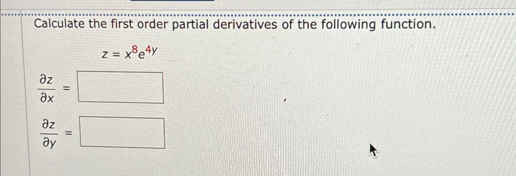 Solved Calculate the first order partial derivatives of the | Chegg.com