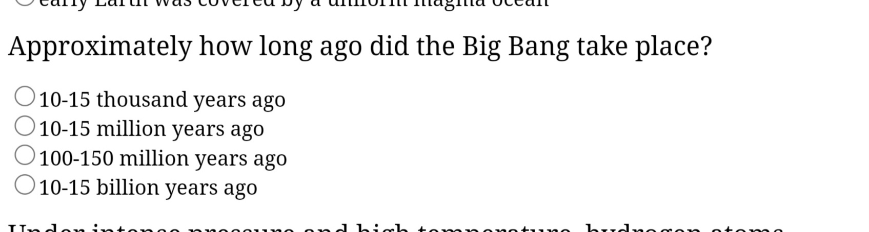 Solved Approximately how long ago did the Big Bang take | Chegg.com