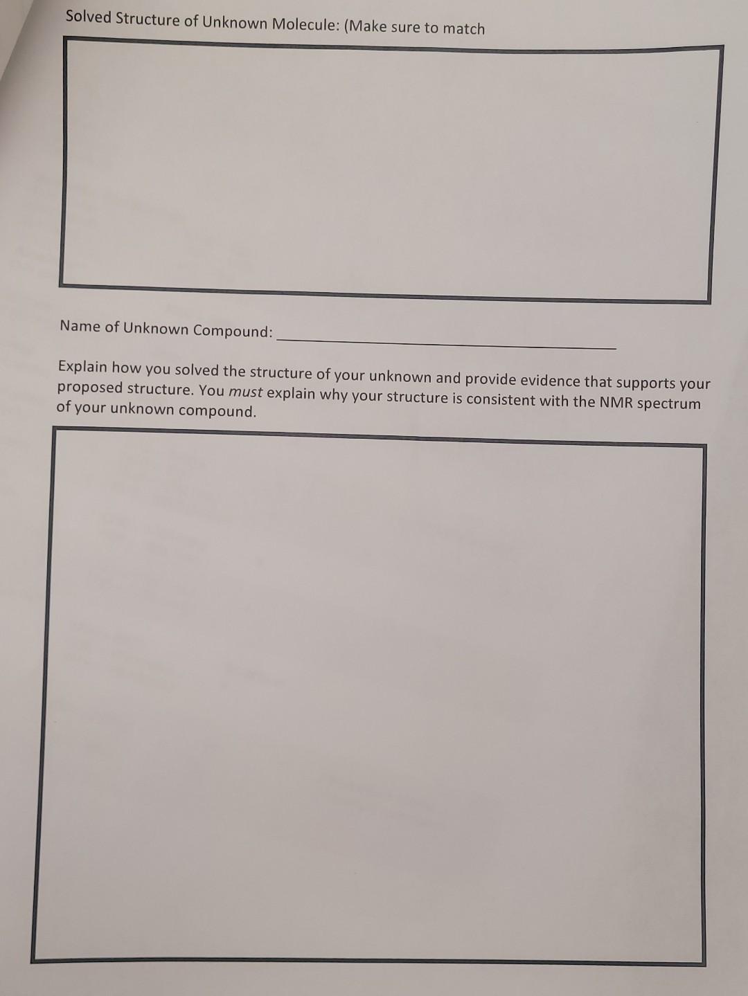 Solved Solved Structure of Unknown Molecule: (Make sure to | Chegg.com
