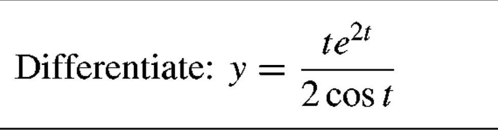 Solved te2t Differentiate: y = 2 cost | Chegg.com