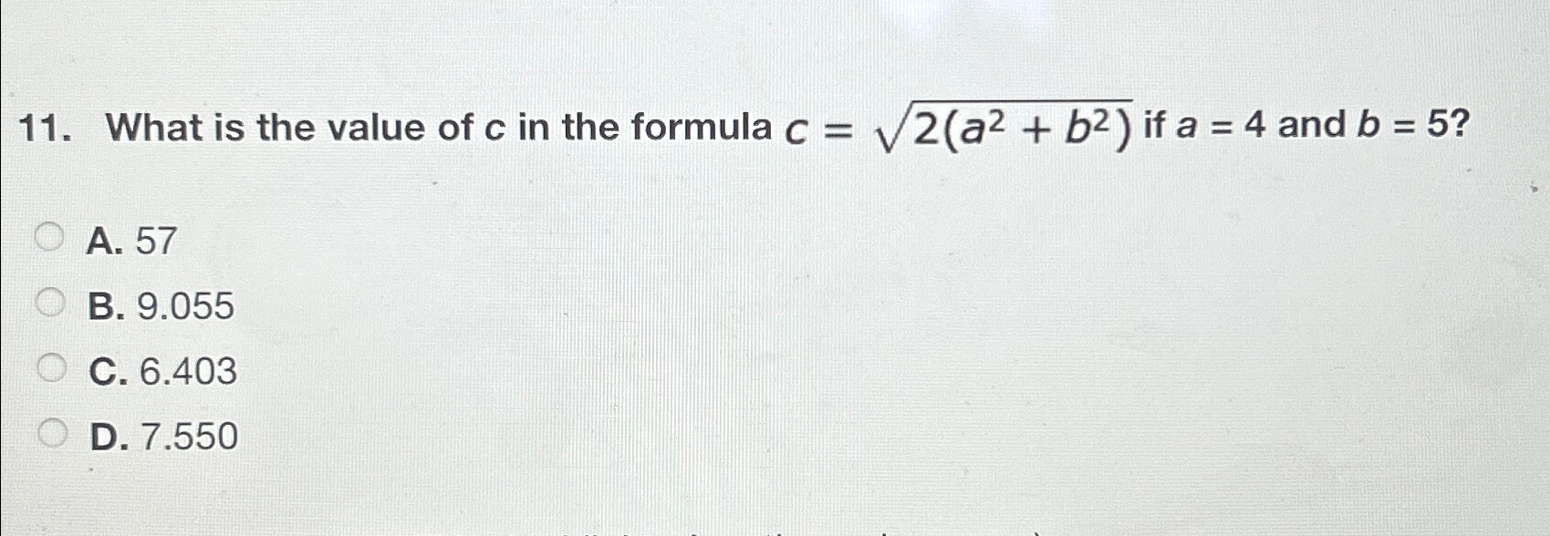 Solved What is the value of c ﻿in the formula c=2(a2+b2)2 | Chegg.com