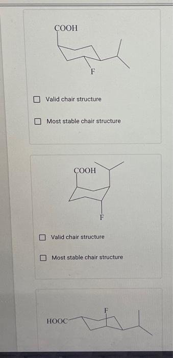 Solved Valid chair structure Most stable chair structure | Chegg.com