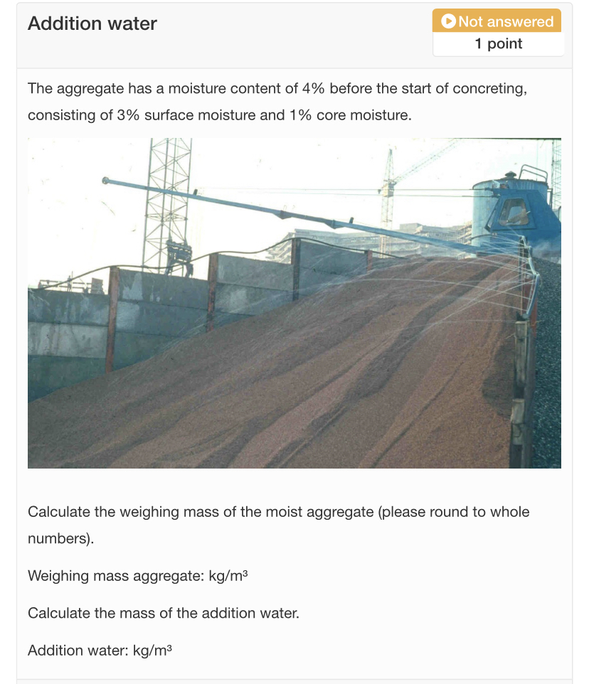 Solved Addition waterNot answered1 ﻿pointThe aggregate has a | Chegg.com