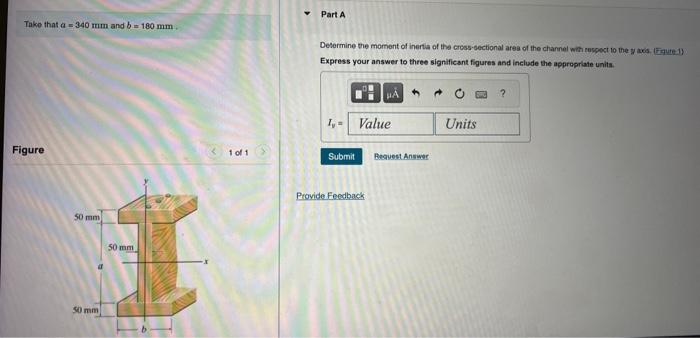 Solved Take that a=340 mm and b=180 mm. Part A Express your | Chegg.com