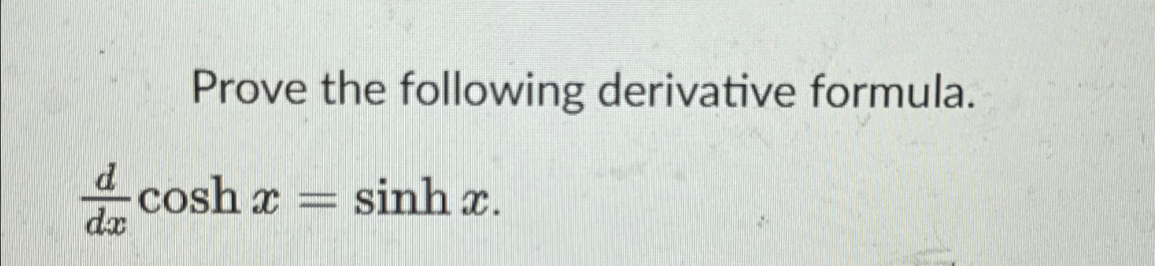 Solved Prove The Following Derivative