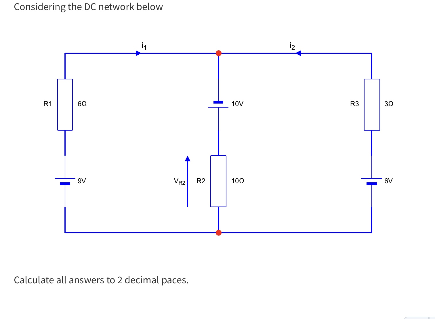 Solved Considering the DC network belowCalculate all answers | Chegg.com