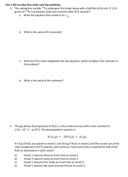 Solved Use X life to solve first order rate law problems. 3. | Chegg.com
