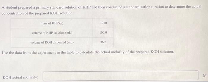 Solved Potassium hydrogen phthalate (KHP) is a primary | Chegg.com