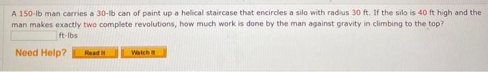 Solved A 150-Ib man carries a 30-lb can of paint up a | Chegg.com