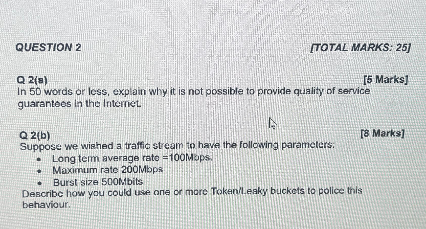 Solved QUESTION 2[TOTAL MARKS: 25]Q 2(a)[5 ﻿Marks]In 50 | Chegg.com