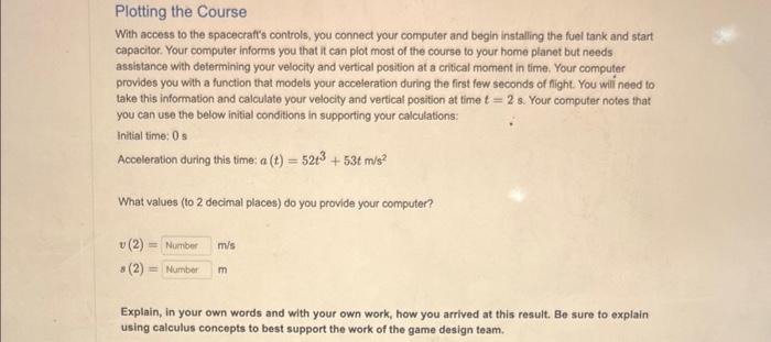 Solved Plotting the Course With access to the spacecraft's | Chegg.com