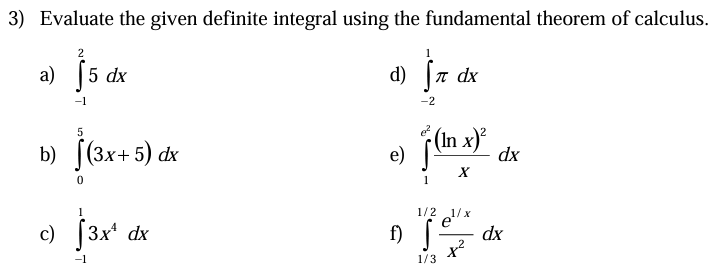 Evaluate the given definite integral using the | Chegg.com