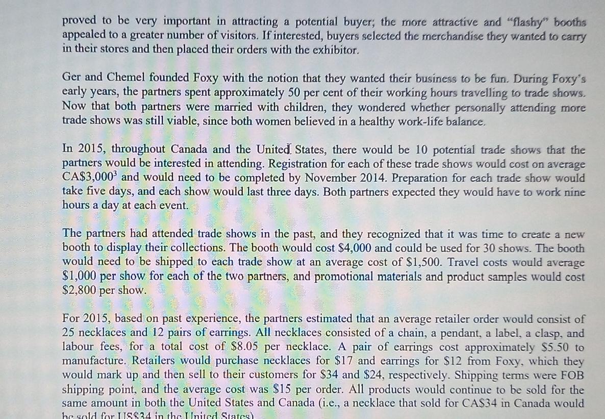 In May 2014, Jennifer Ger and Suzie Chemel began to | Chegg.com