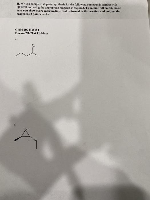 Solved IL Write a complete stepwise synthesis for the | Chegg.com