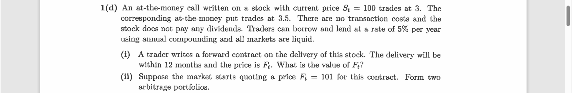 Solved 1(d) ﻿An at-the-money call written on a stock with | Chegg.com