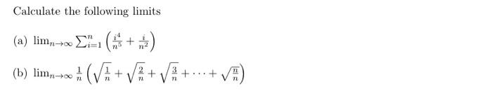 Solved Calculate the following limits (a) | Chegg.com