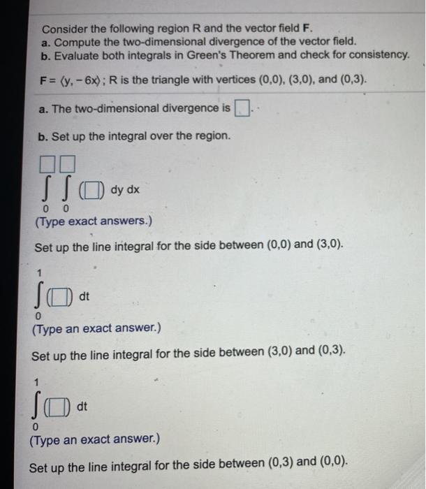 Solved Consider the following region R and the vector field | Chegg.com