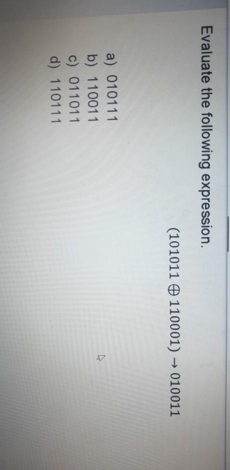 Solved Evaluate the following expression. (101011 110001) | Chegg.com