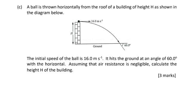 Solved A ball is thrown horizontally from the roof of a | Chegg.com