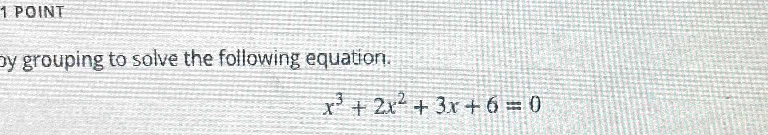 Solved 1 ﻿POINToy grouping to solve the following | Chegg.com
