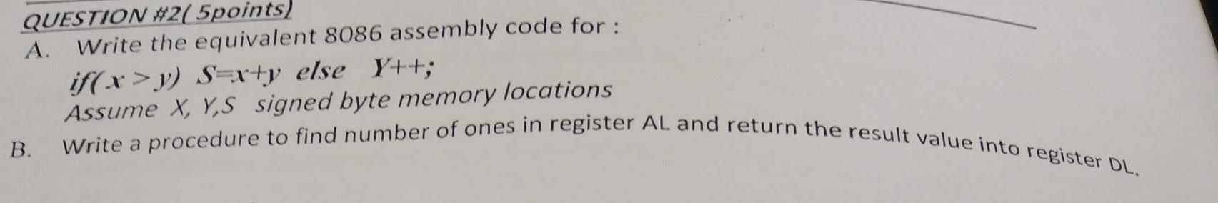 Solved QUESTION HZ( 5points) A. Write the equivalent 8086 | Chegg.com