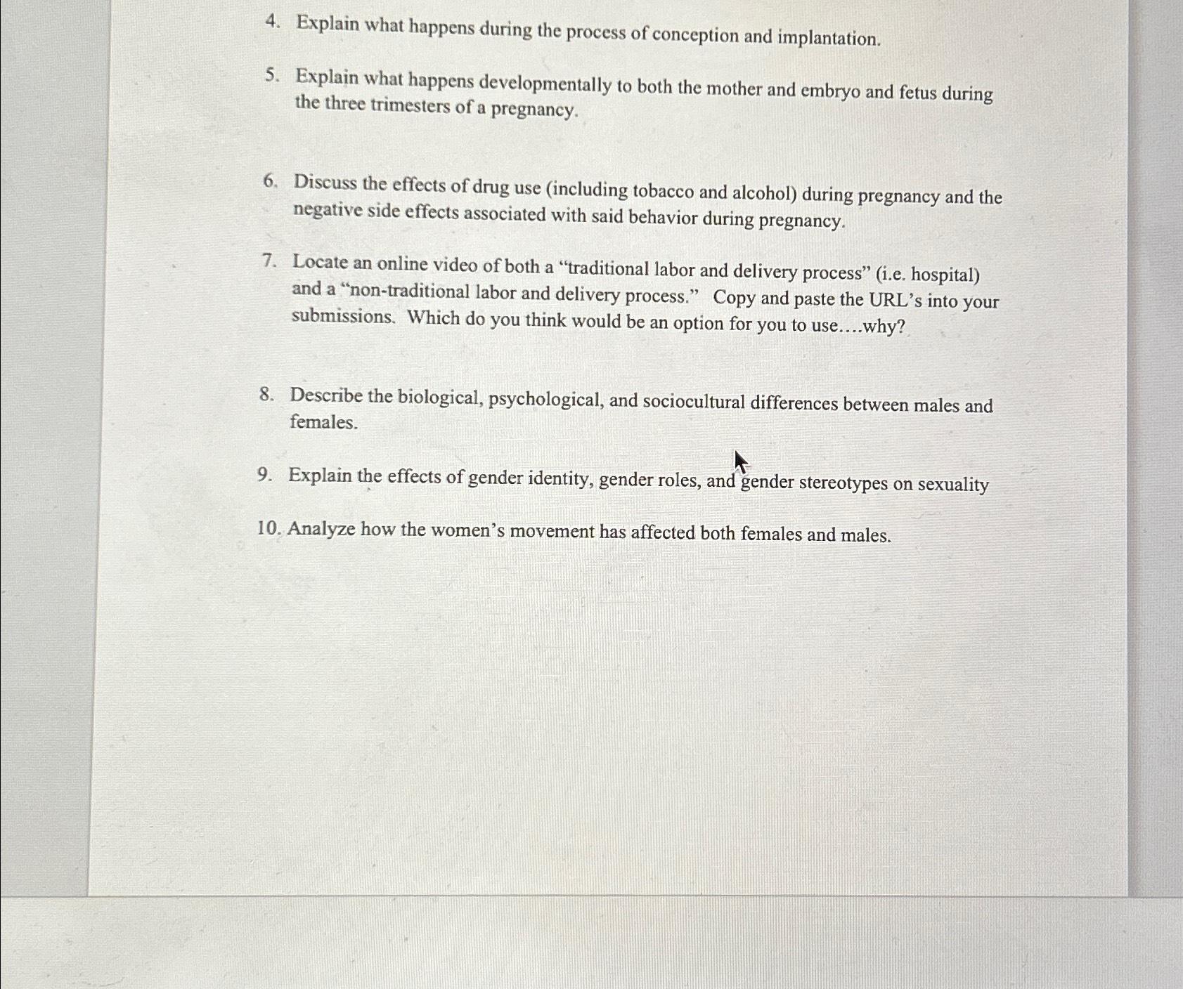 Solved Explain what happens during the process of conception | Chegg.com