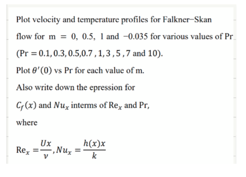 Solved Plot velocity and temperature profiles for | Chegg.com